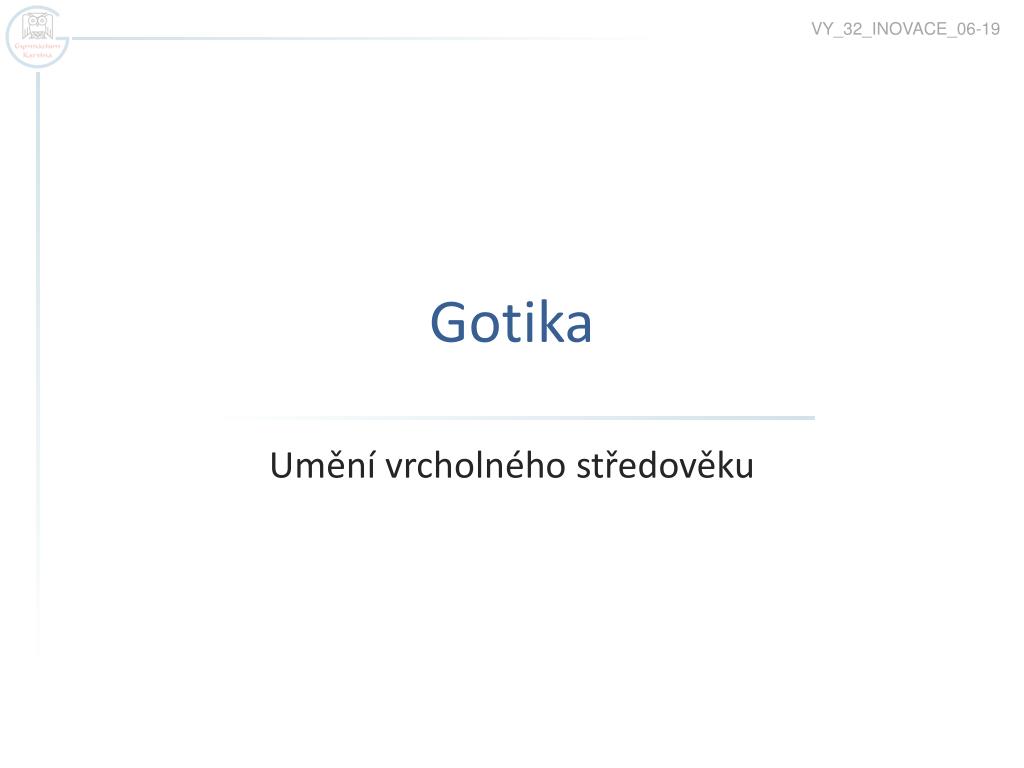 PPT - Gotika PowerPoint Presentation, free download - ID:3913995