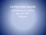 PPT - Letters and Sounds PowerPoint Presentation, free download - ID:376239