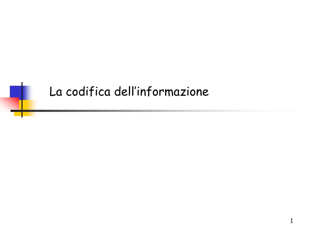 PPT - La codifica dell’informazione PowerPoint Presentation, free download - ID:3916823