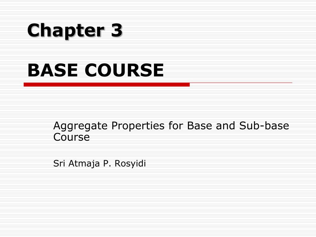 PPT - Chapter 3 BASE COURSE PowerPoint Presentation, free download - ID ...
