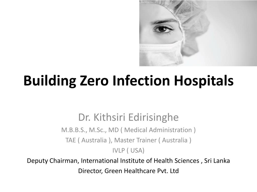 PPT - Building Zero Infection Hospitals PowerPoint Presentation, free ...
