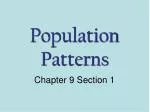 PPT - POPULATION PATTERNS PowerPoint Presentation, free download - ID ...