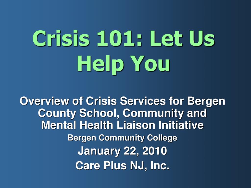 PPT - Crisis 101: Let Us Help You PowerPoint Presentation, free ...