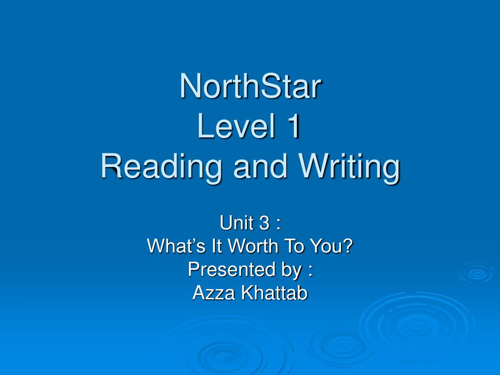 PPT - NorthStar Level 1 Reading and Writing PowerPoint Presentation ...