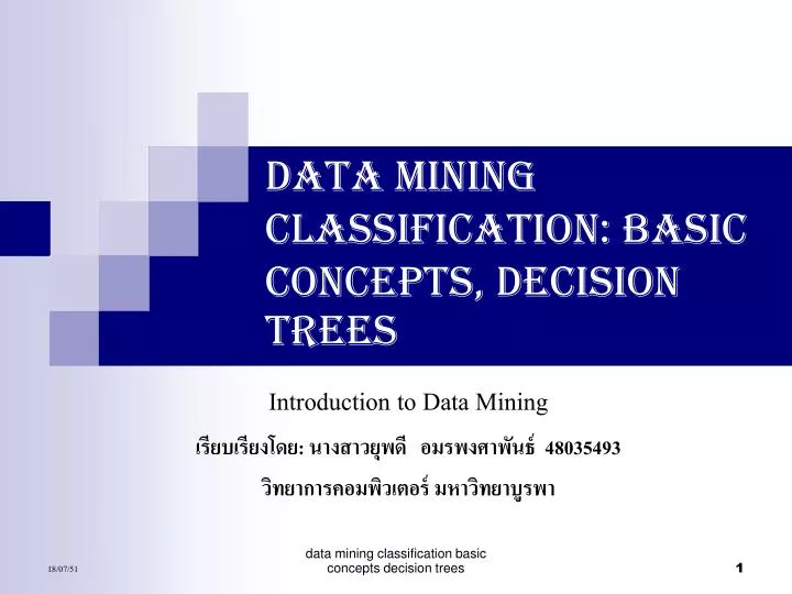 PPT - Data Mining Classification: Basic Concepts, Decision Trees ... PPT - Data Mining Classification: Basic Concepts, Decision Trees ...