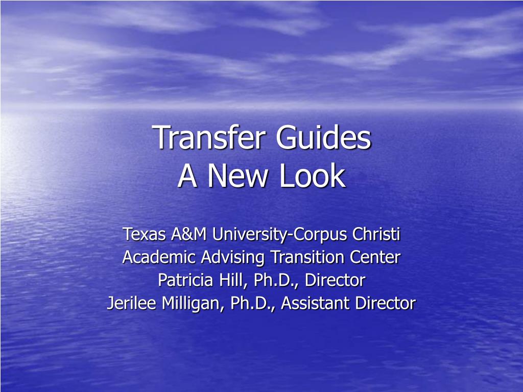 PPT - Transfer Guides: Enhancing Student Transition and Academic ...