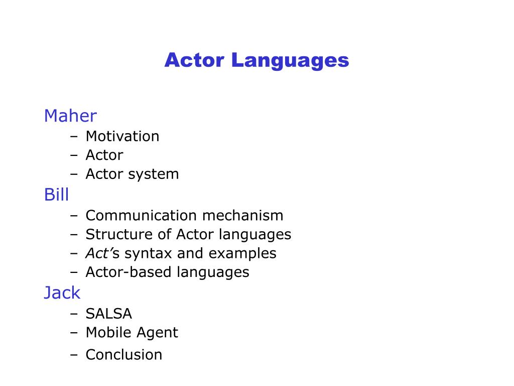 PPT - Actor Languages PowerPoint Presentation, free download - ID:3922613