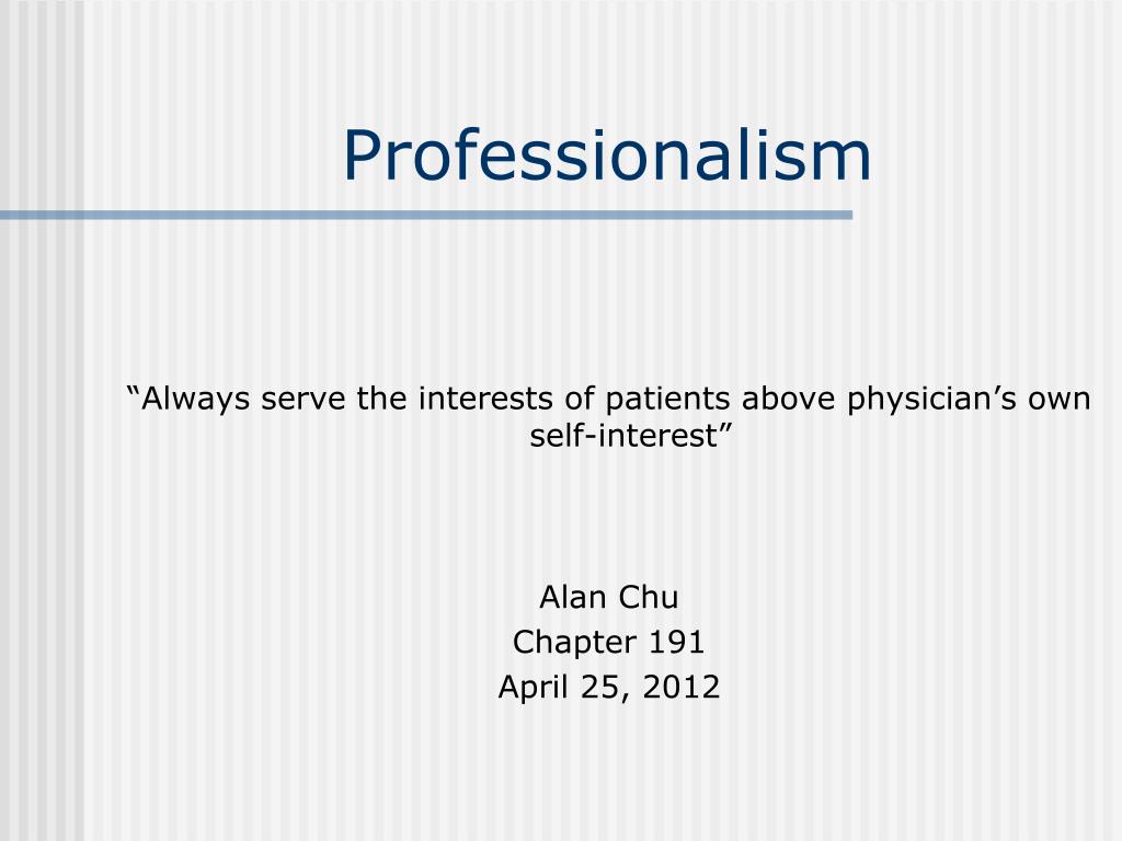 PPT - Professionalism PowerPoint Presentation, free download - ID:3922667