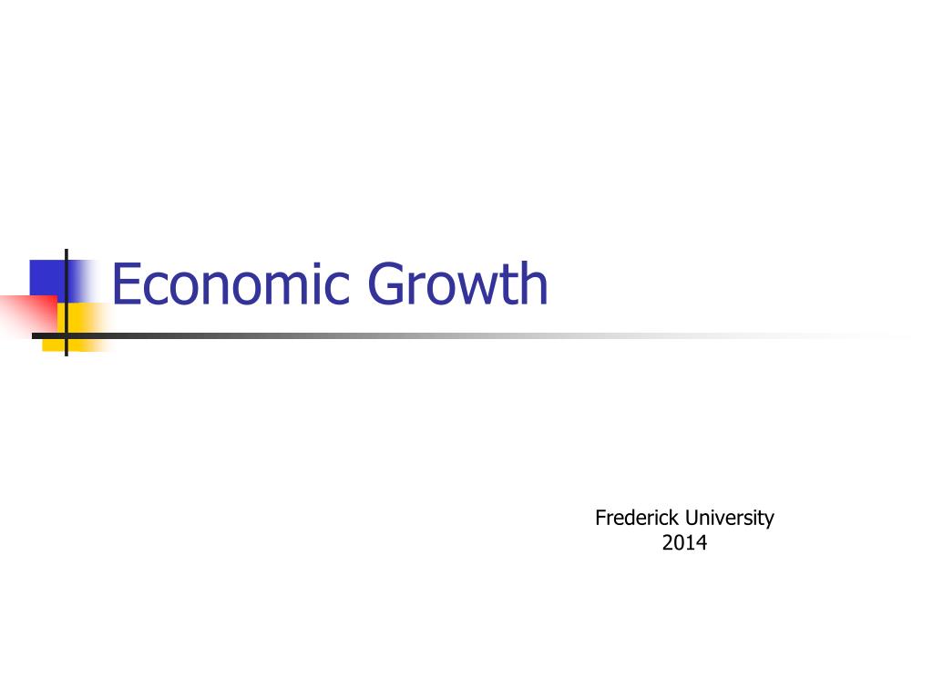 PPT - Economic Growth PowerPoint Presentation, free download - ID:3923824