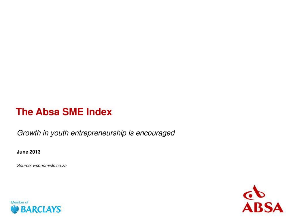 PPT - The Absa SME Index PowerPoint Presentation, free download - ID:3924034