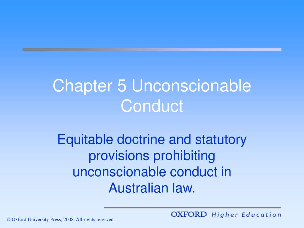 PPT - Chapter 5 Unconscionable Conduct PowerPoint Presentation, free ...