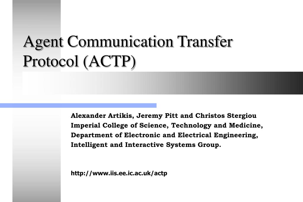 PPT - Agent Communication Transfer Protocol (ACTP) PowerPoint ...