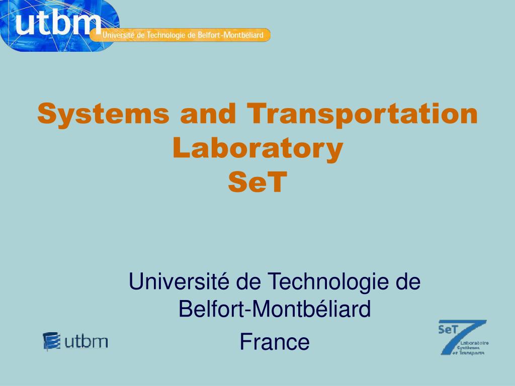 PPT - Systems and Transportation Laboratory SeT PowerPoint Presentation ...