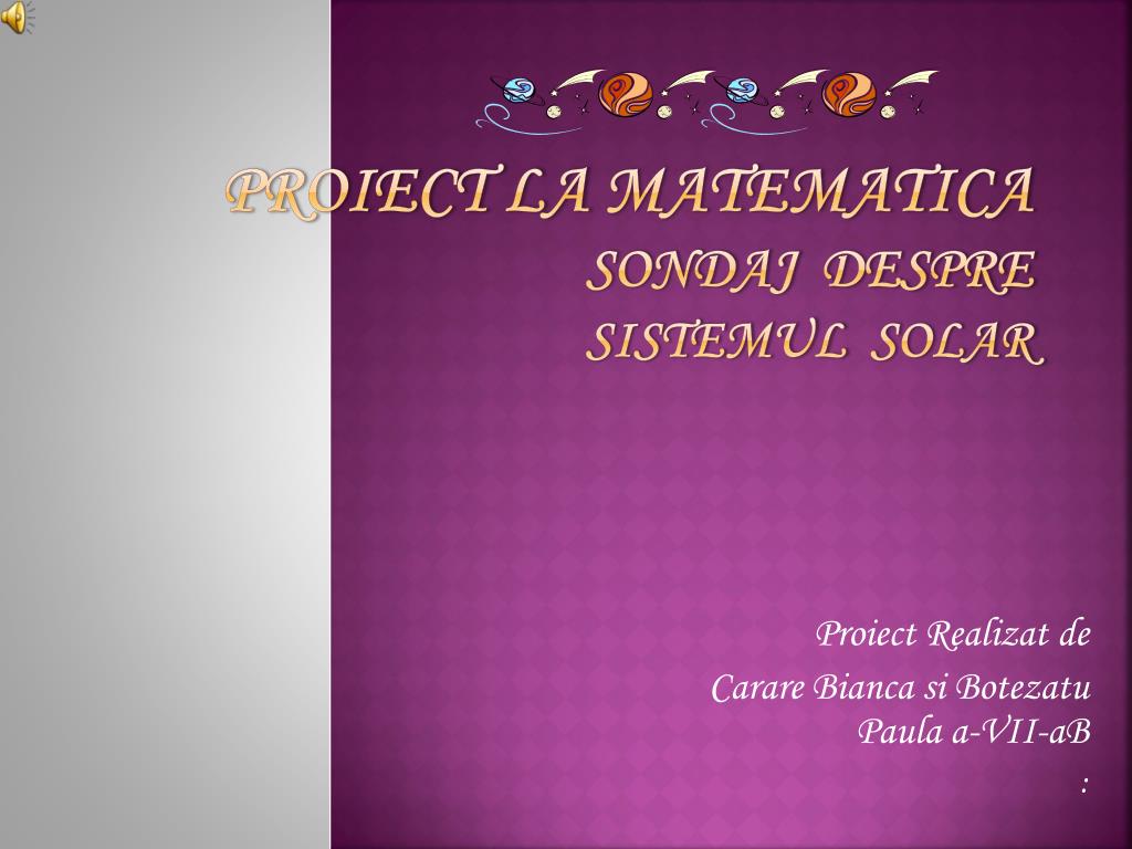 PPT - Proiect la matematica Sondaj despre Sistemul solar PowerPoint ...