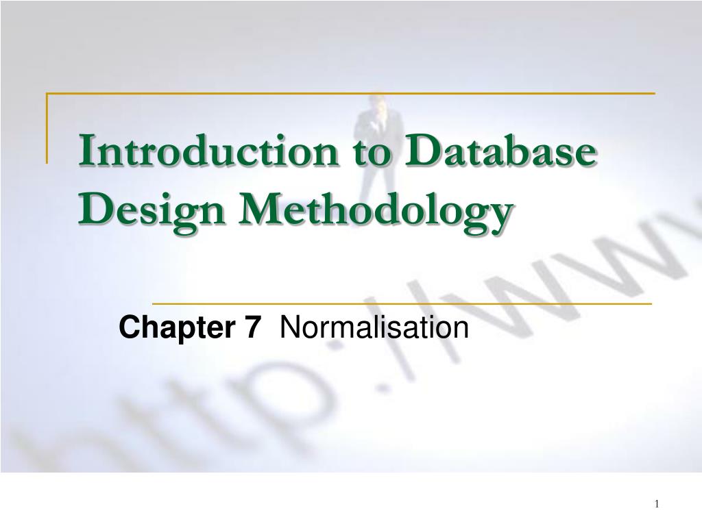 PPT - Introduction to Database Design Methodology PowerPoint ...