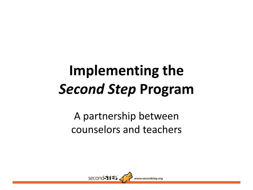 PPT - Implementing the Second Step Program PowerPoint Presentation, free download - ID:3927656
