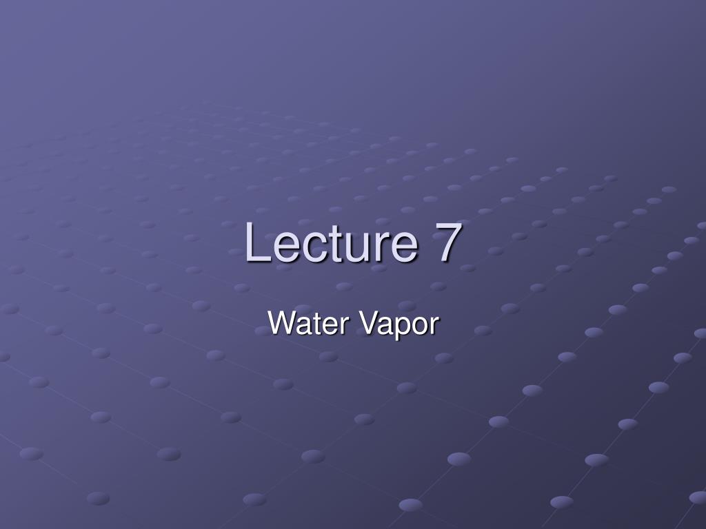 PPT - Lecture 7 PowerPoint Presentation, free download - ID:3933711