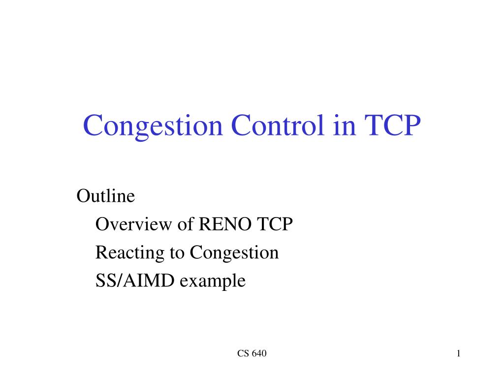 PPT - Congestion Control in TCP PowerPoint Presentation, free download ...