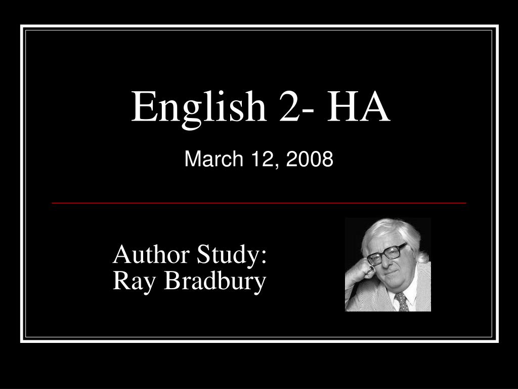 PPT - English 2- HA PowerPoint Presentation, free download - ID:3935388