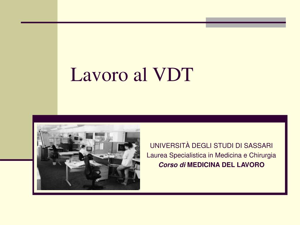 PPT - Lavoro al VDT PowerPoint Presentation, free download - ID:3938403