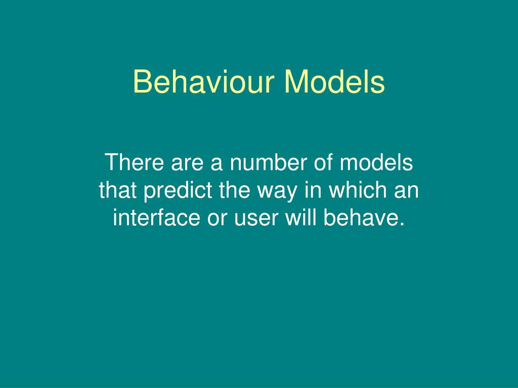 PPT - Behaviour Models PowerPoint Presentation, free download - ID:3938909