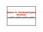 PPT - Distributed System Structures PowerPoint Presentation, free ...