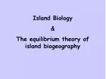 PPT - The Theory of Island Biogeography PowerPoint Presentation, free ...
