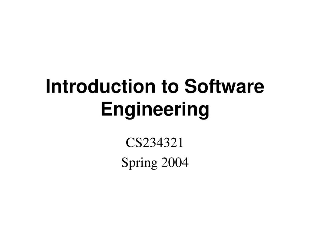 PPT - Introduction to Software Engineering PowerPoint Presentation ...