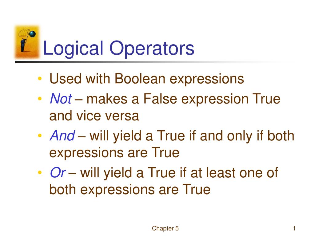 PPT - Mastering Logical Operators in Boolean Expressions PowerPoint Presentation - ID:3945003