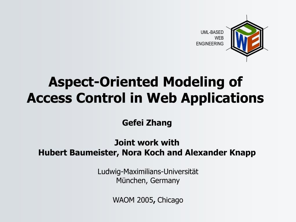 Ppt Aspect Oriented Modeling Of Access Control In Web Applications Powerpoint Presentation