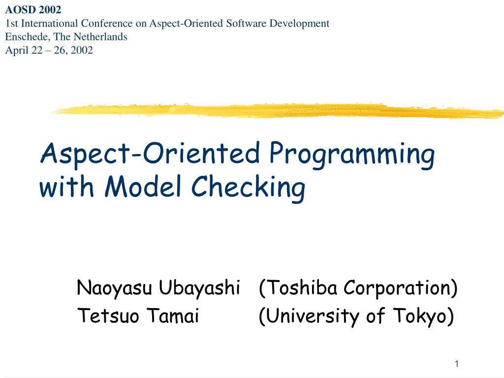PPT - Aspect-Oriented Programming with Model Checking PowerPoint Presentation - ID:3946667