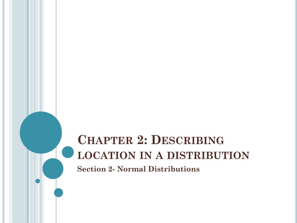 PPT - Chapter 2: Describing location in a distribution PowerPoint ...