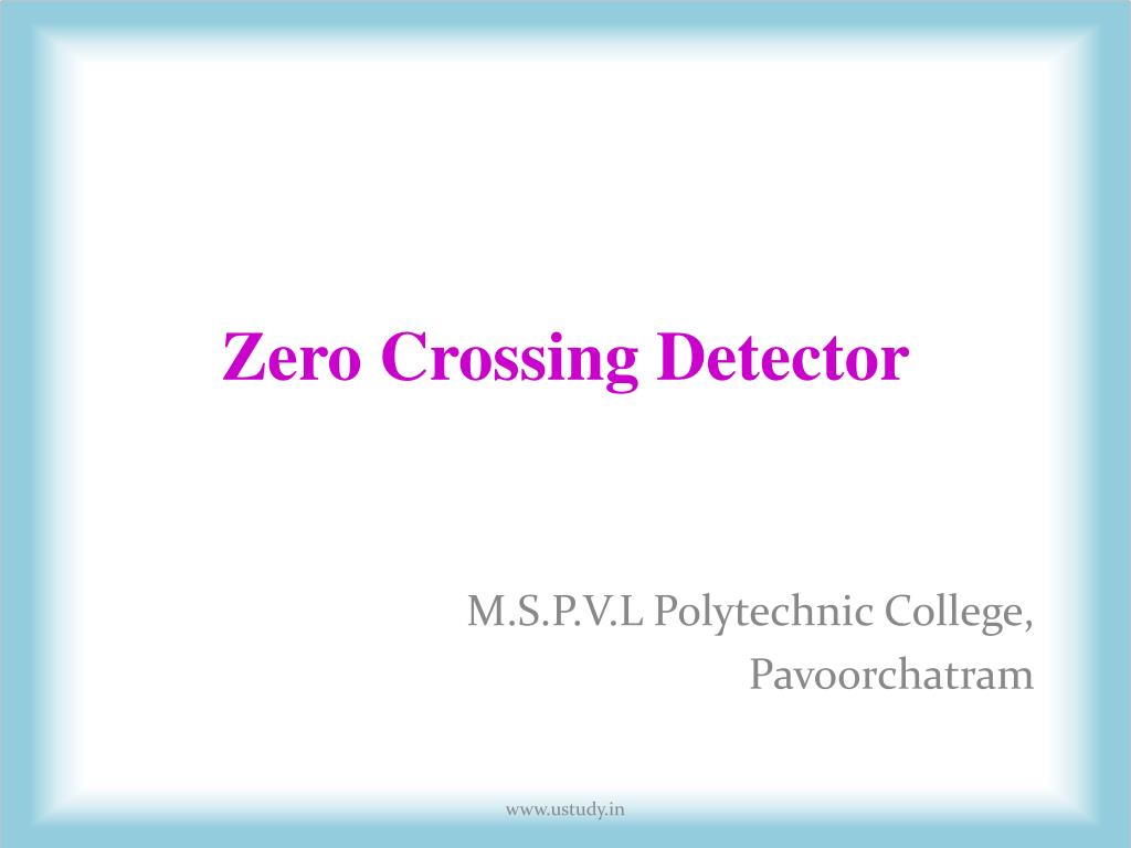 PPT - Zero Crossing Detector PowerPoint Presentation, free download ...