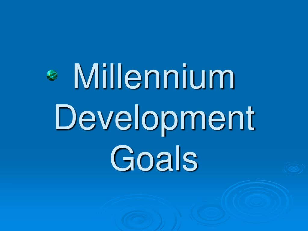 PPT - Millennium Development Goals PowerPoint Presentation, free ...