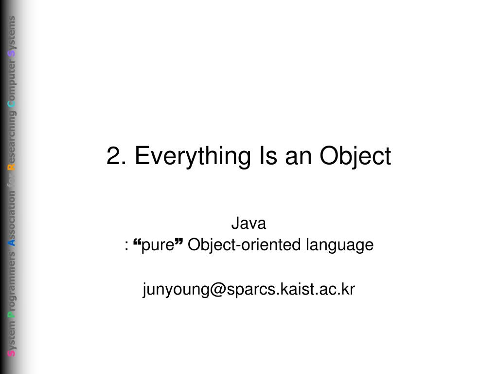 PPT - Introduction to Object-Oriented Programming in Java: Object ...