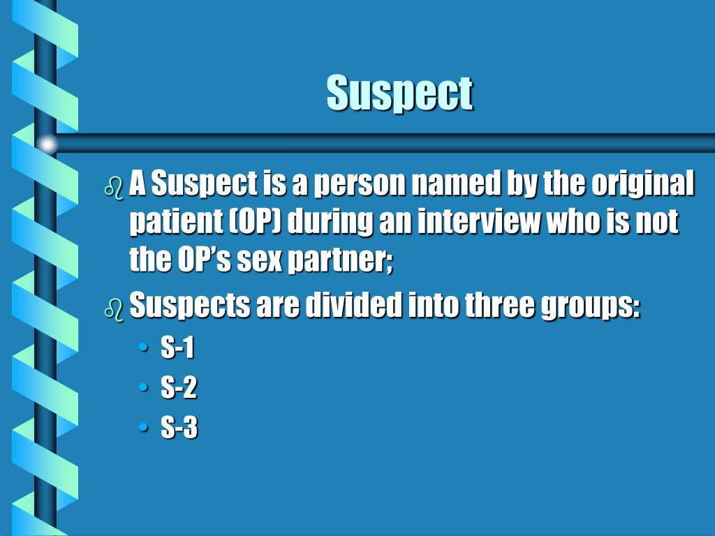 PPT - Suspect PowerPoint Presentation, free download - ID:3954749