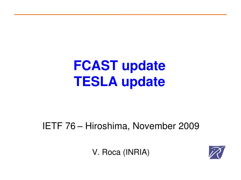 PPT - FCAST update TESLA update PowerPoint Presentation, free download ...