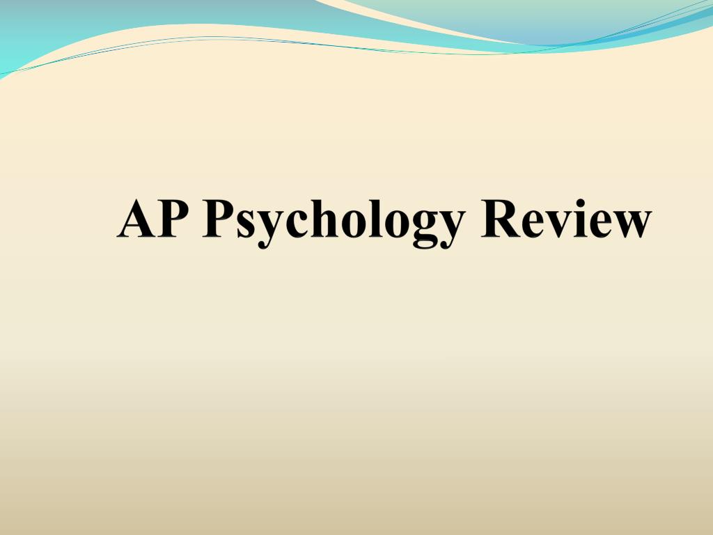PPT - AP Psychology Review PowerPoint Presentation, free download - ID ...