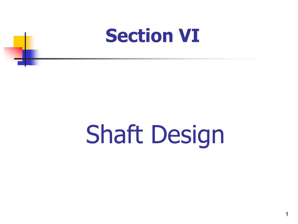 PPT - Shaft Design PowerPoint Presentation, free download - ID:3955524