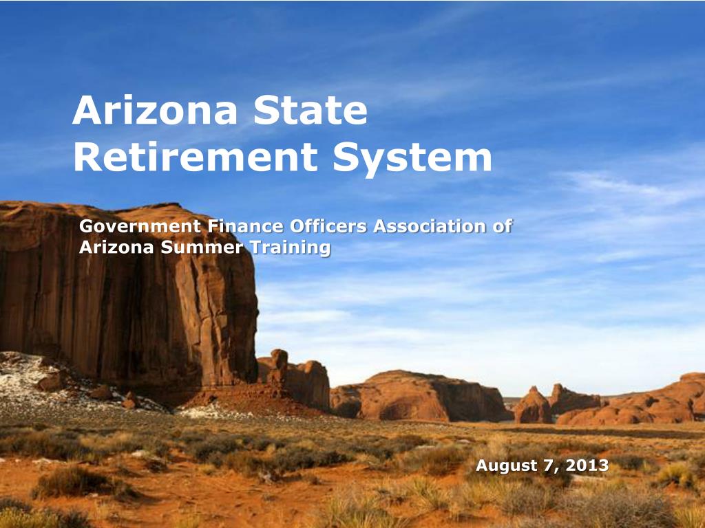 PPT - Arizona State Retirement System PowerPoint Presentation, free ...