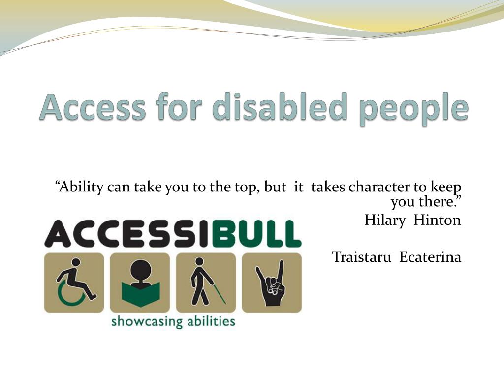 PPT - Access for disabled people PowerPoint Presentation, free download ...