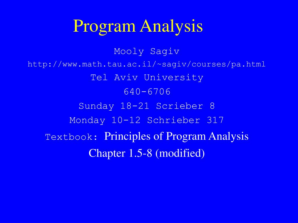 Ppt Principles Of Program Analysis For Effective Software Development Powerpoint Presentation