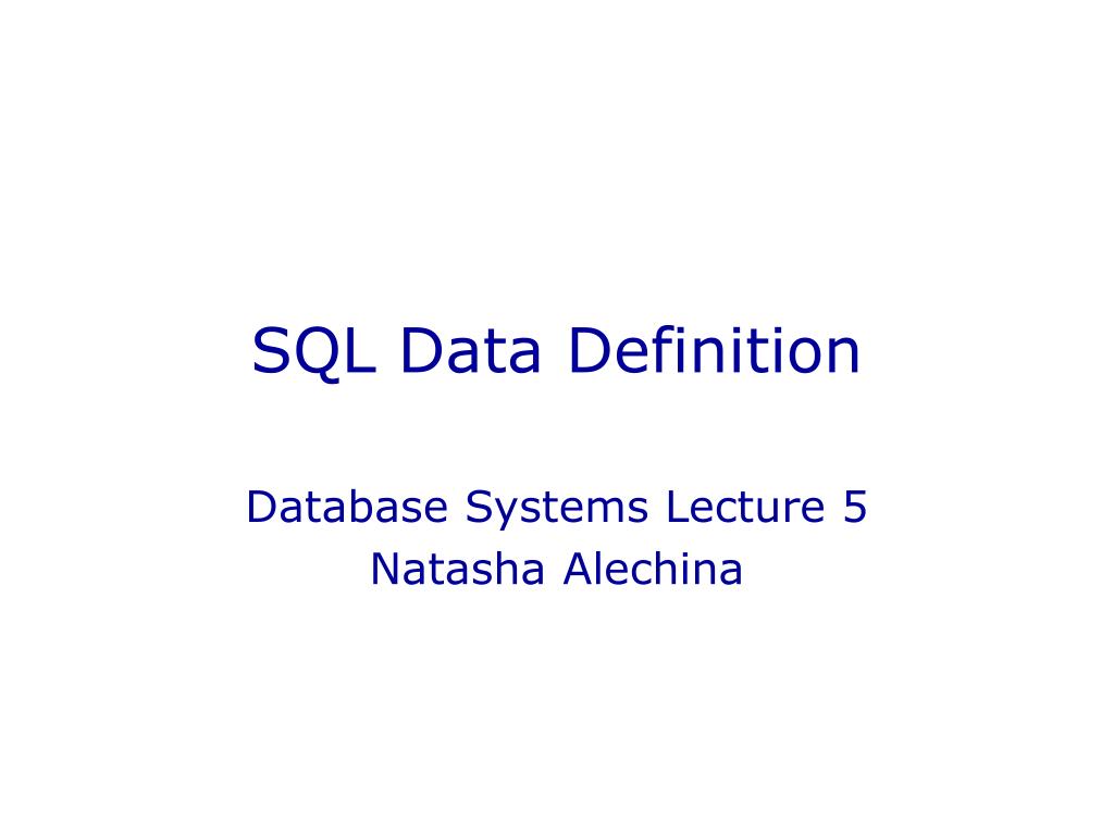 PPT - SQL Data Definition PowerPoint Presentation, free download - ID ...