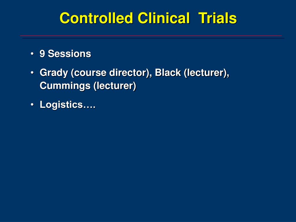 PPT - Controlled Clinical Trials PowerPoint Presentation, free download ...