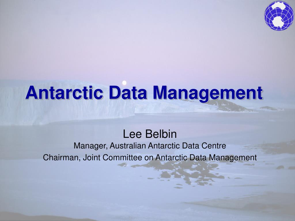 PPT - Antarctic Data Management PowerPoint Presentation, free download ...