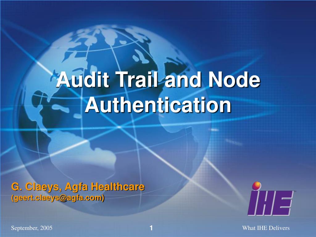PPT - Audit Trail and Node Authentication PowerPoint Presentation, free ...