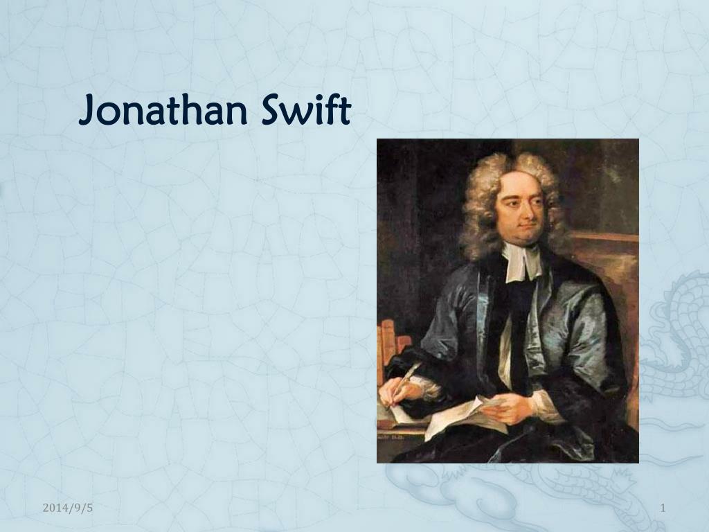 PPT - Jonathan Swift PowerPoint Presentation, free download - ID:3961443