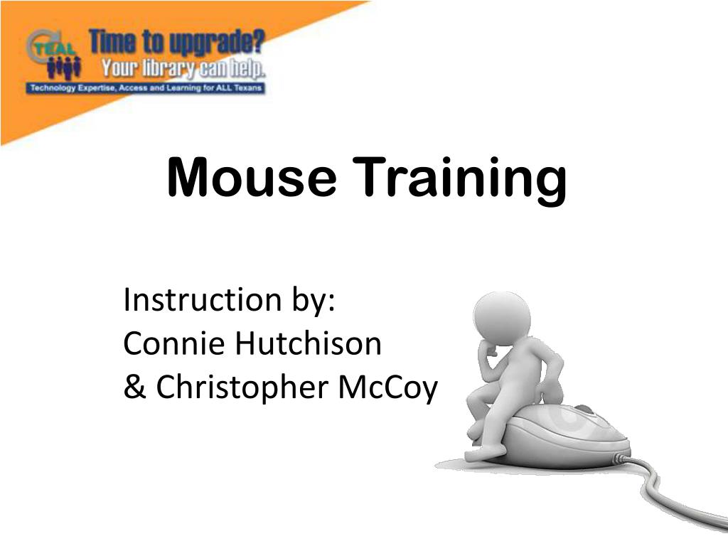 PPT - Mouse Training PowerPoint Presentation, free download - ID:3967087