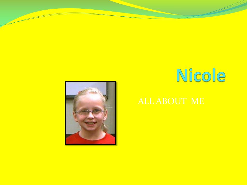 PPT - Nicole PowerPoint Presentation, free download - ID:3967187
