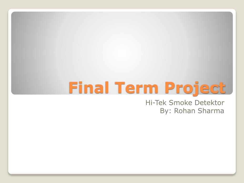 PPT - Final Term Project PowerPoint Presentation, free download - ID ...